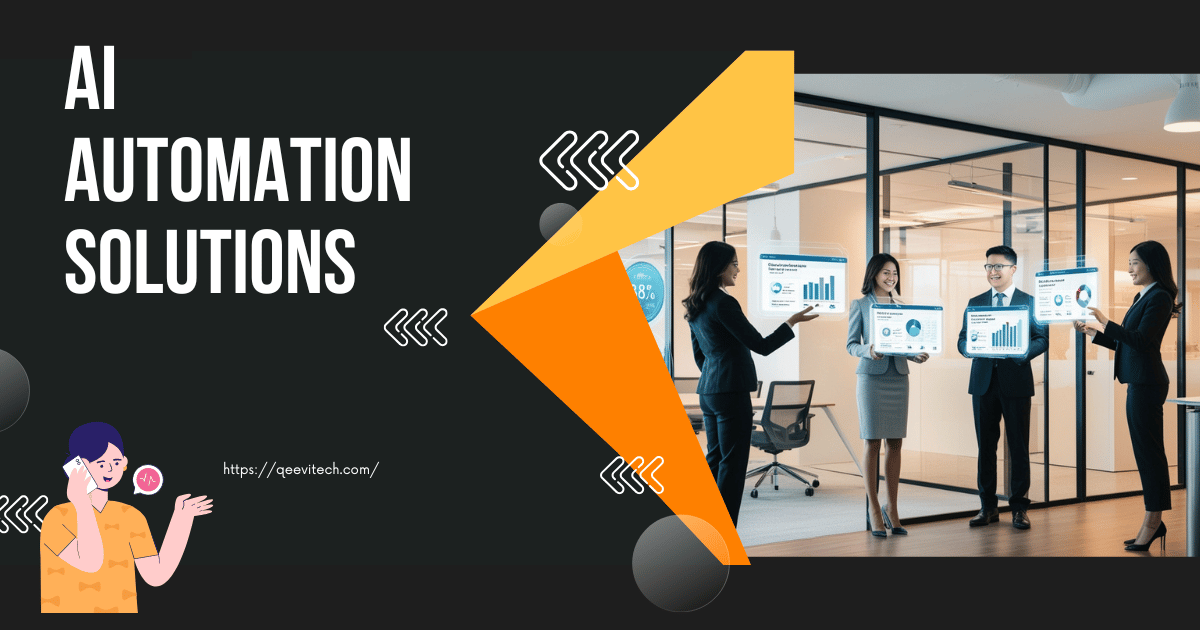 AI Automation Solutions | Intelligent Business Process Automation | Qeevitech
