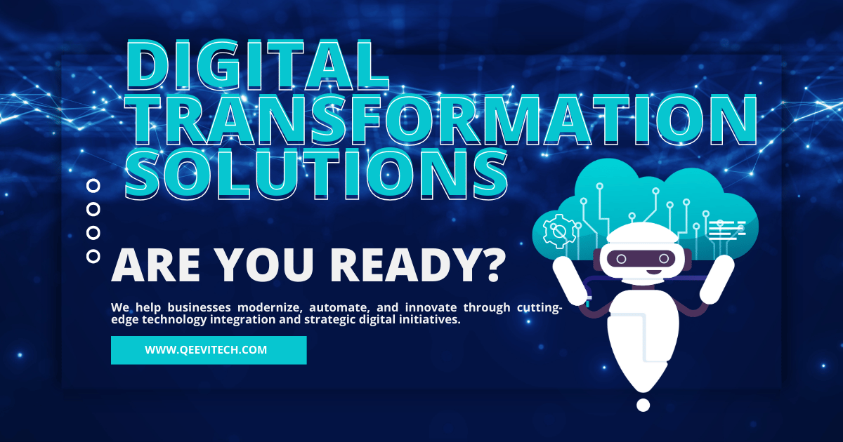 Digital Transformation Solutions | Enterprise Digital Innovation | Qeevitech